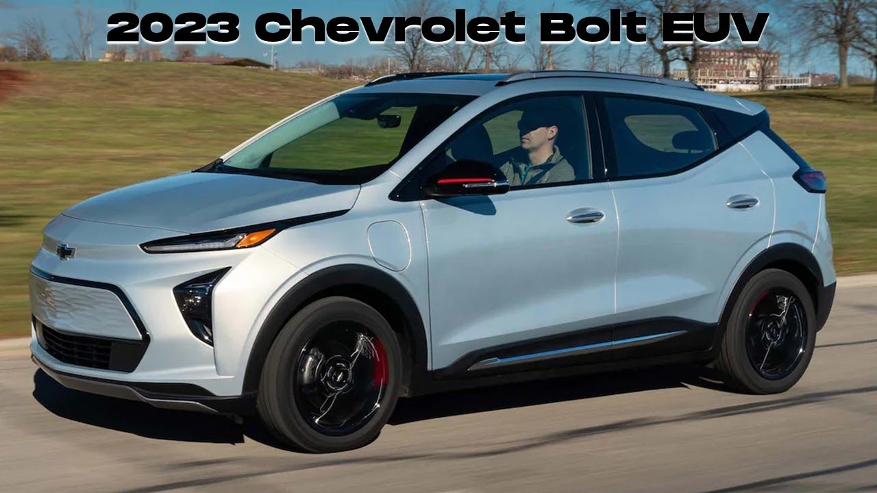 2023 Chevrolet Bolt EUV First Test: The Best Bargain Among New Cars ...
