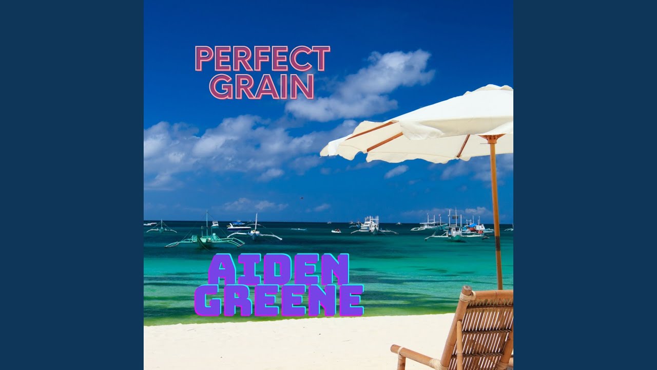 Perfect Grain - YouTube