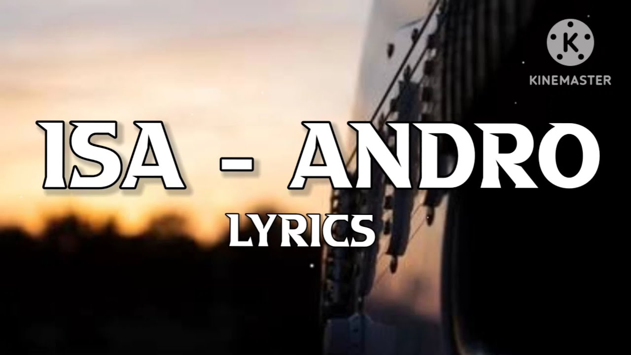 ISA - Andro (Lyrics) - YouTube