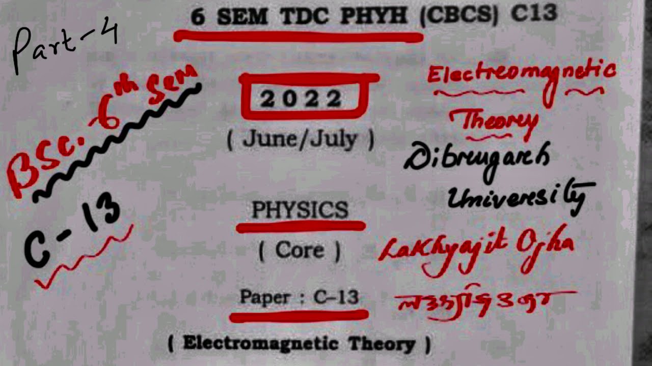 Solved paper c-13 : 2022 Dibrugarh University 6th SEM Electromagnetic theory part:4 - YouTube
