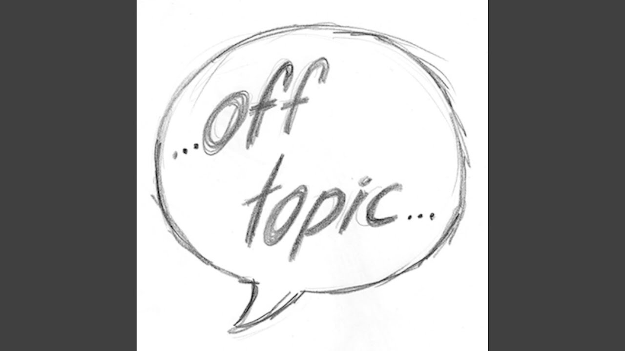 Off Topic YouTube off-topic-youtube