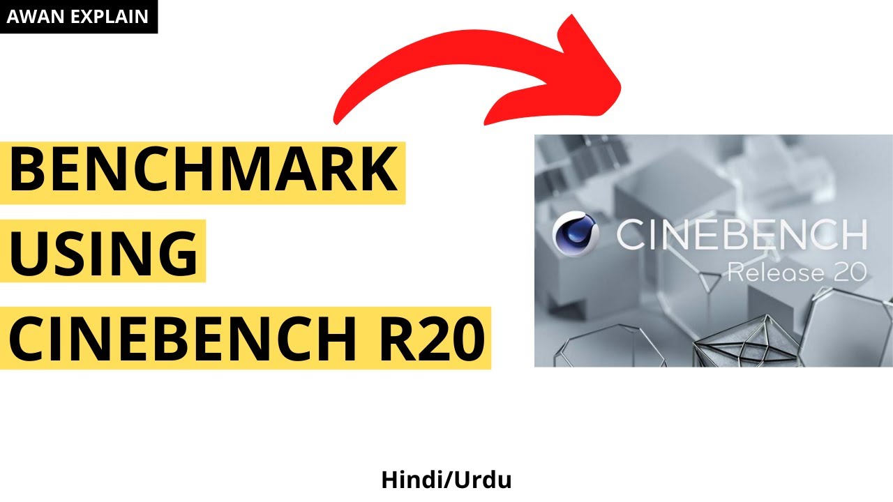 How To Use Cinebench R20 To Benchmark CPU in 2021 [Hindi] - YouTube