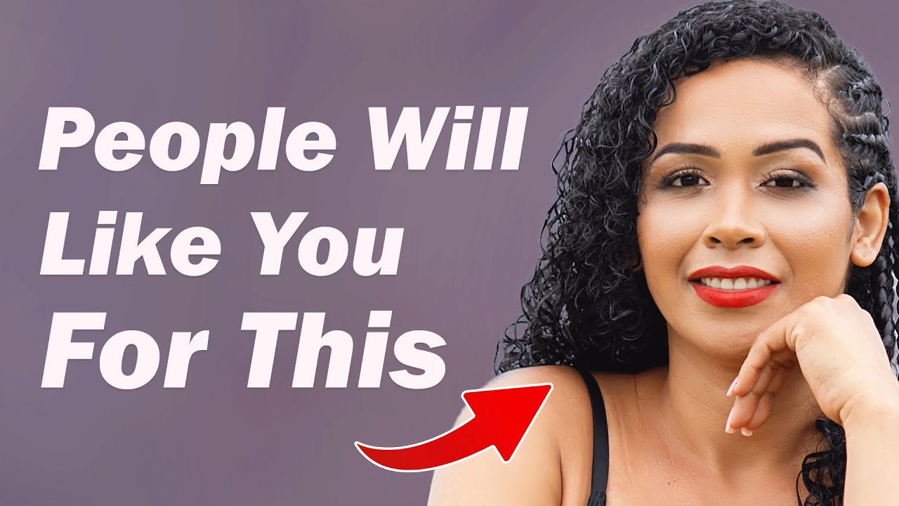 9 Things That Make You More Likable YouTube 9-things-that-make-you-more-likable-youtube