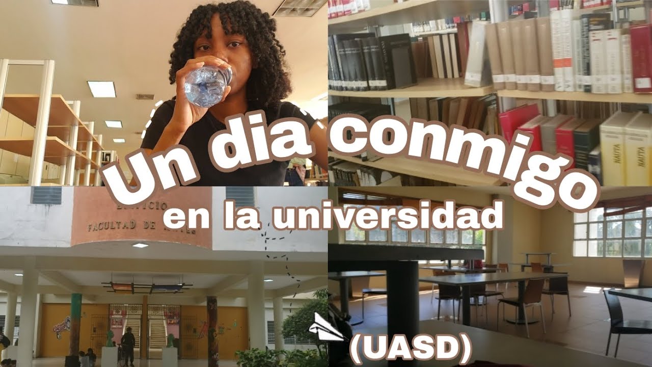 Un dia como estudiante universitaria (UASD) - YouTube