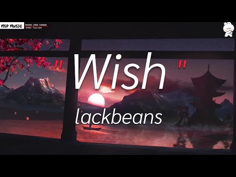 Wish - black beans [ เนื้อเพลง ] - YouTube