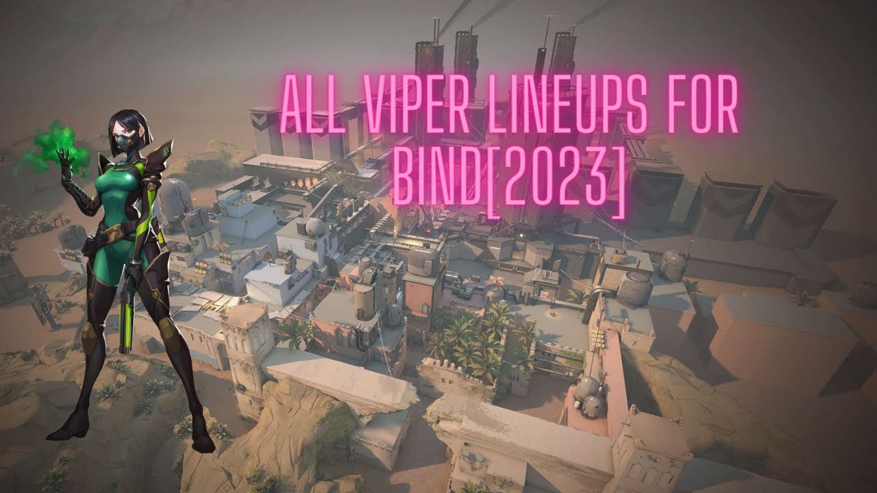 Viper Lineups for BIND!!!! (VALORANT). [2023] - YouTube