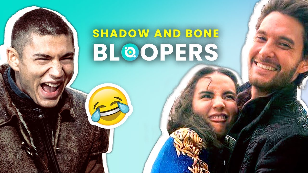 Shadow and Bone: Bloopers And Behind The Scenes Funny Moments | OSSA ...