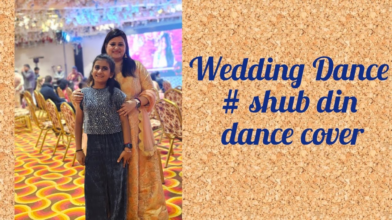 Shub din aayo || Parmanu || Wedding dance || Devar ki shadi || mother ...