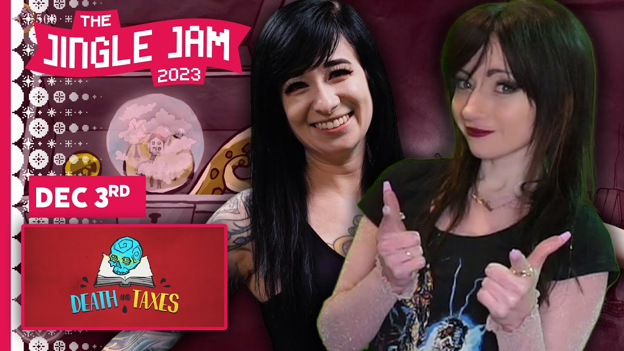 Death and Taxes | w/ Boba, Bouphe, & Gee | Jingle Jam 2023 | Day 3 ...