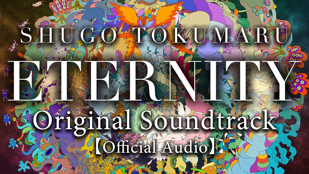 Shugo Tokumaru (トクマルシューゴ) - ETERNITY [Official Audio] - YouTube