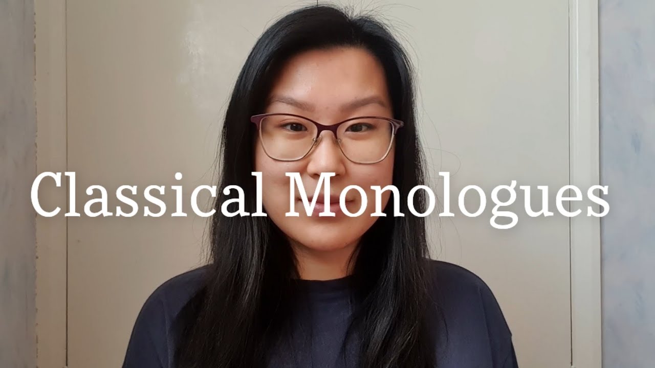 Monologues For Drama School Auditions - Part 1 - Classical - YouTube