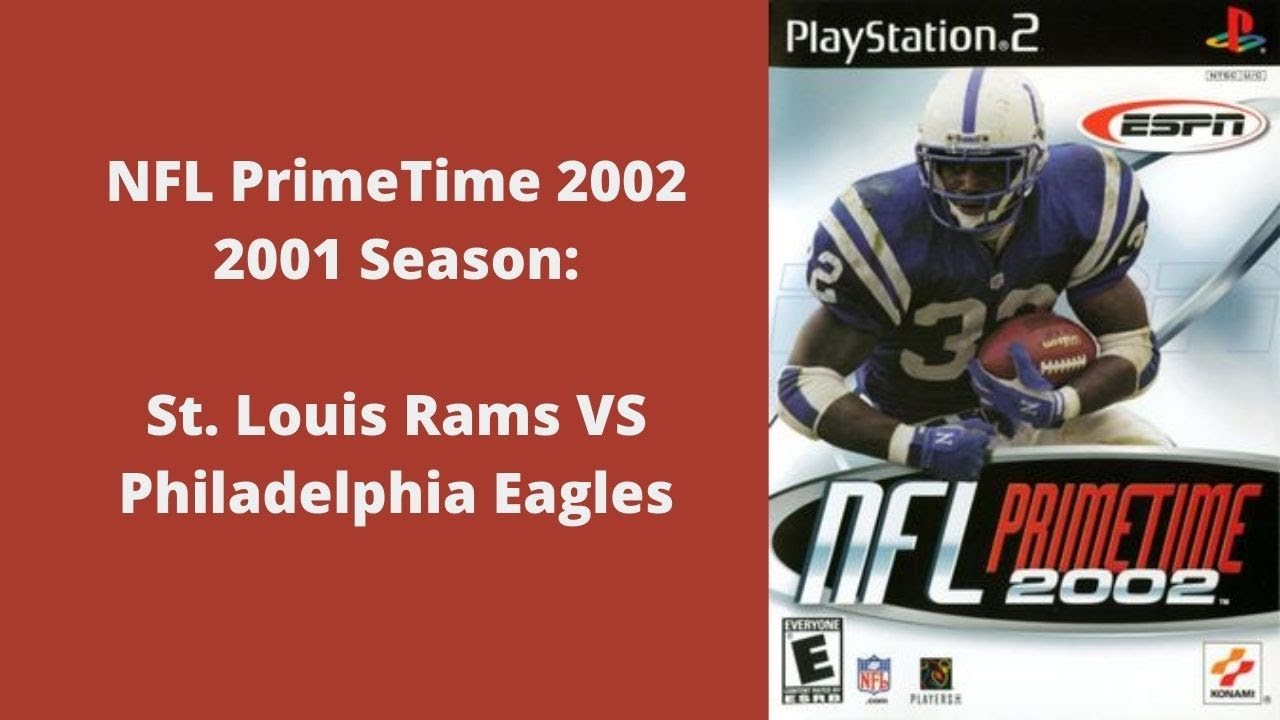 NFL Primetime 2002 | Franchise Mode 2001 Season | Game 1: St. Louis ...