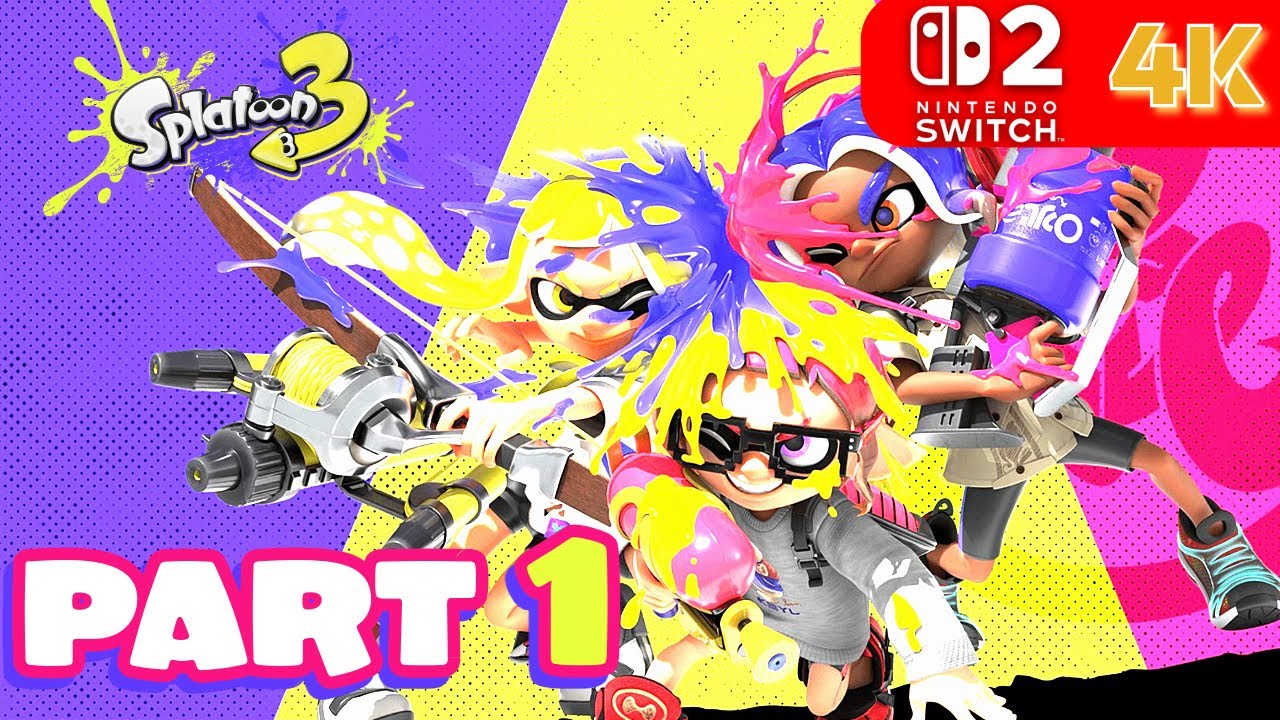 Splatoon 3 4K Gameplay Nintendo Switch 2 Part 1 (FULL GAME) - YouTube