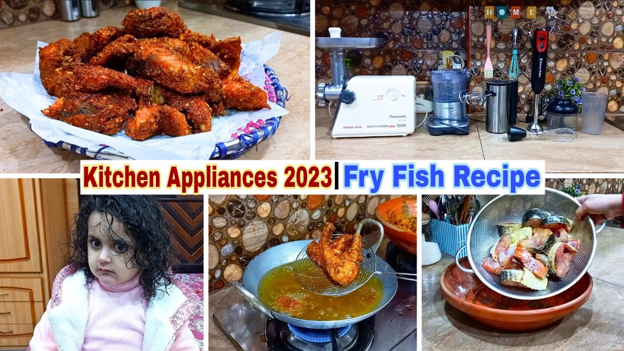 Kitchen Appliances 2023 | Fry Fish Recipe | Winter Special Recipe For ...
