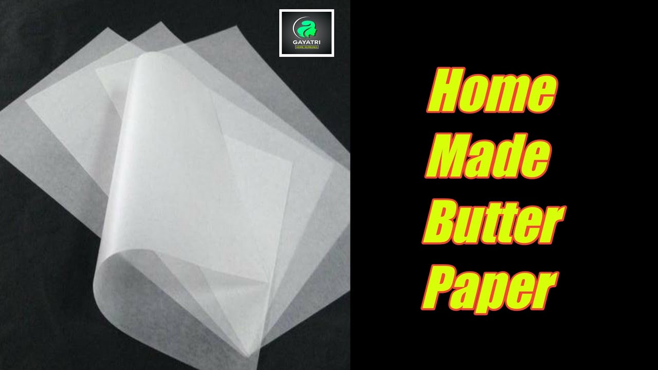 Home made butter paper #butterpaper - YouTube
