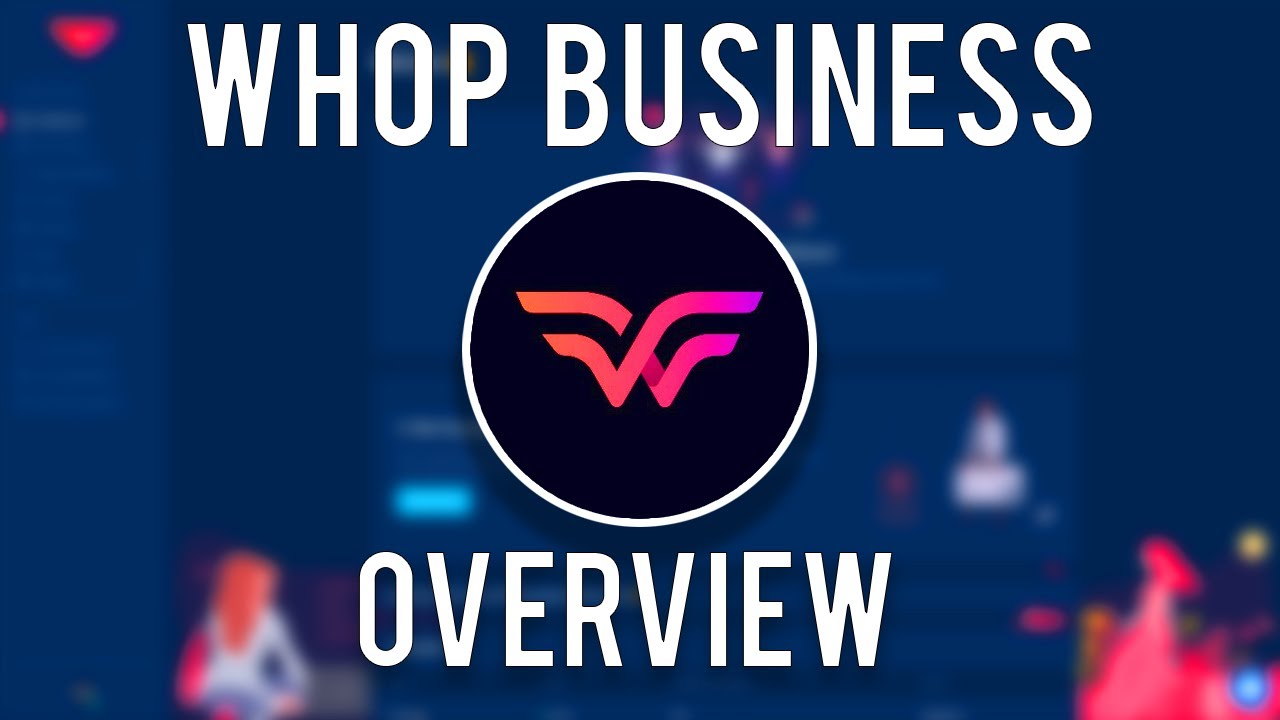 Whop Business overview - YouTube