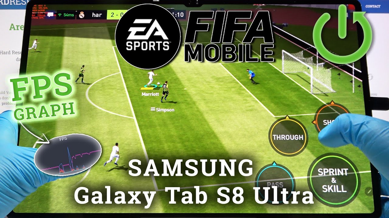 Samsung TAB S8 ULTRA - Fifa Mobile 2022 🔥 GAMING TEST + FPS GRAPH🔥 ...