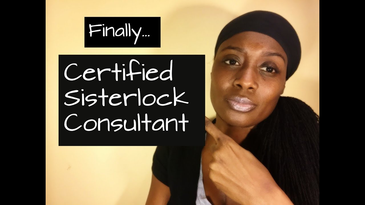 Finally...Certified Sisterlock Consultant - YouTube