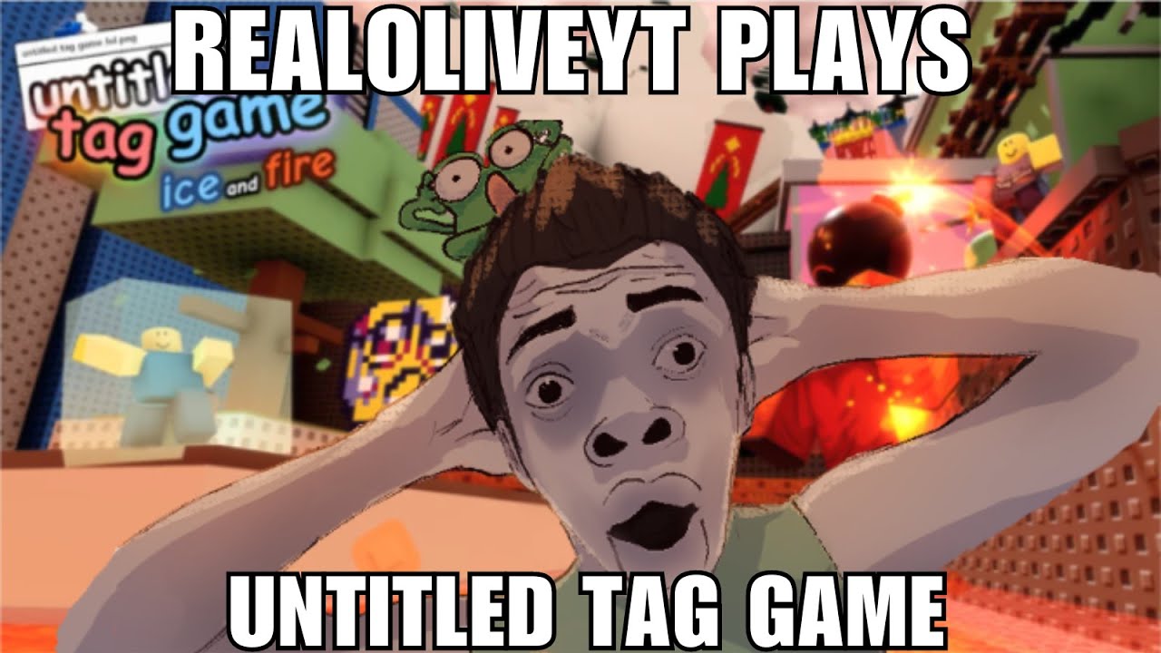 first time UNTITLED TAG GAME - YouTube