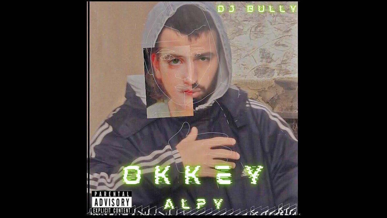 ALPY - OKKEY - YouTube