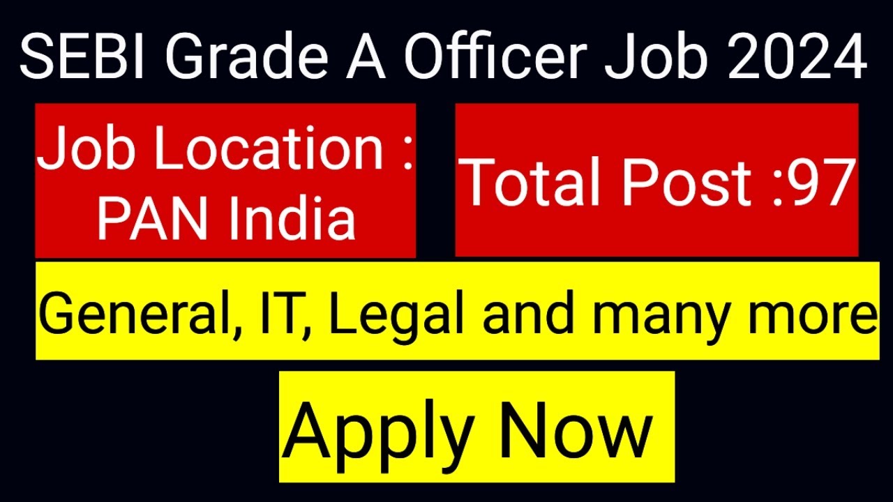 New Govt Job Notification || New Recruitment 2024|| SEBI Assistant ...