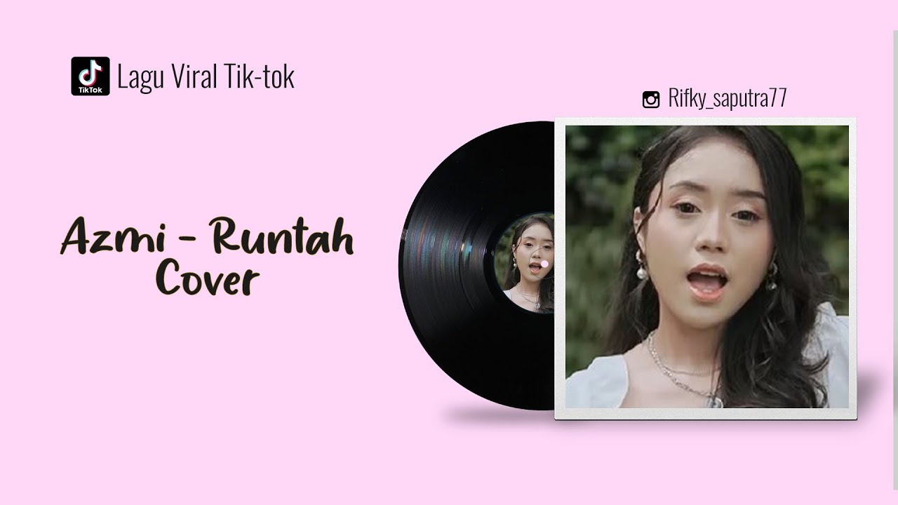 Azmy - Runtah Cover & Lirik HD - YouTube