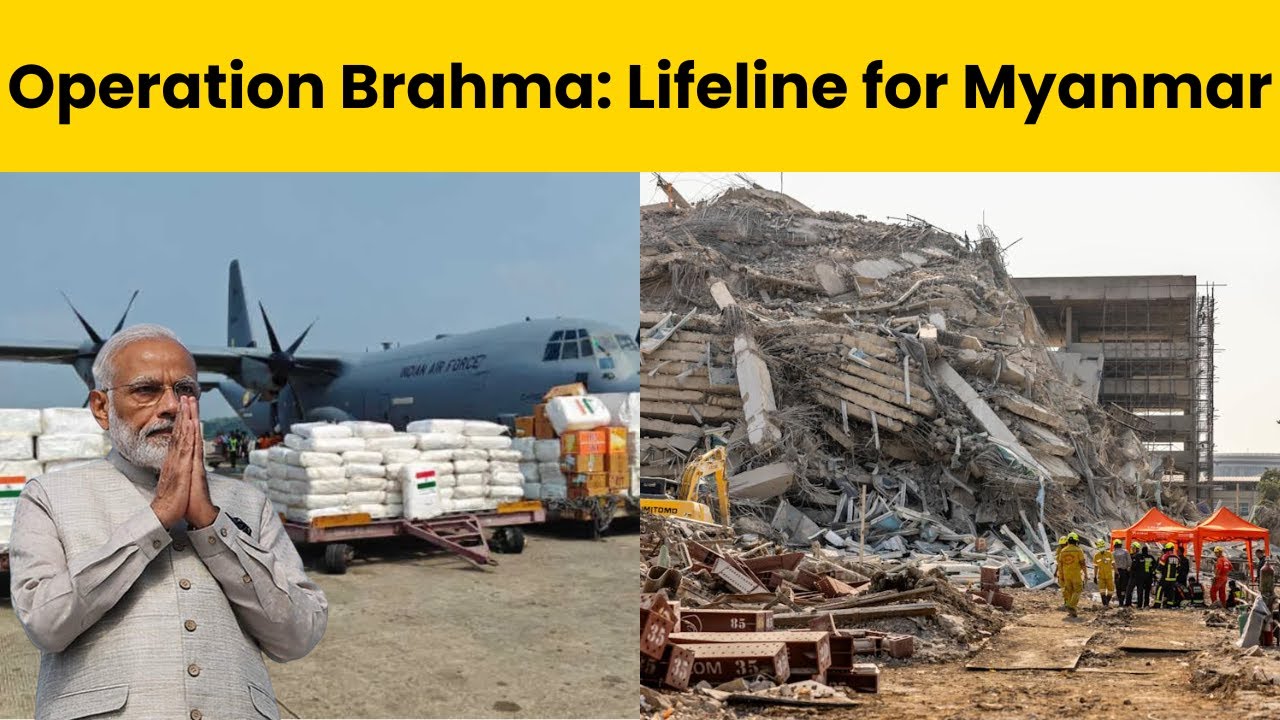 Why India’s Relief Mission to Myanmar is Named ‘Operation Brahma ...