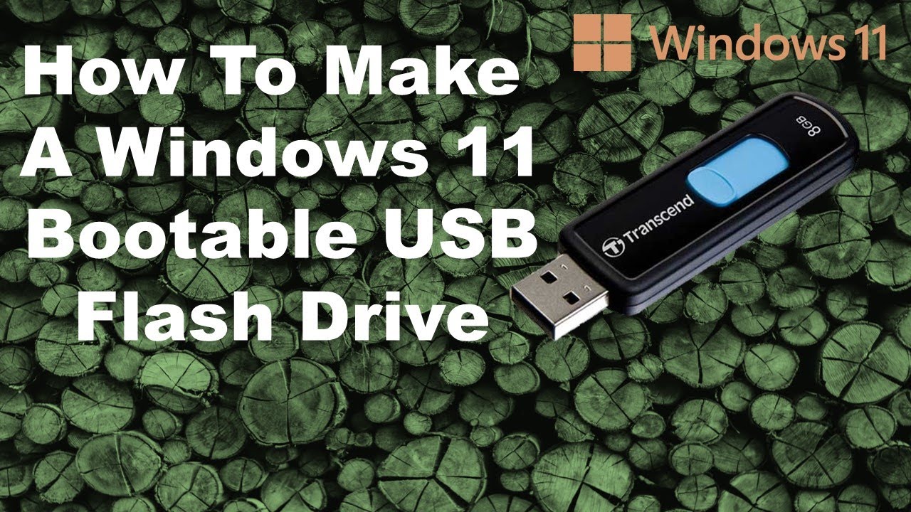 How To Make A Windows 11 Bootable USB - YouTube
