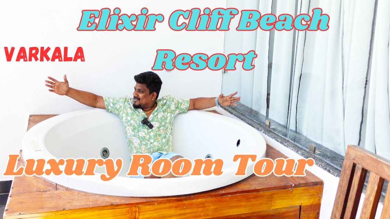 Elixir Cliff Beach Resort | Room Tour || Varkala | V71 #varkala #kerala ...