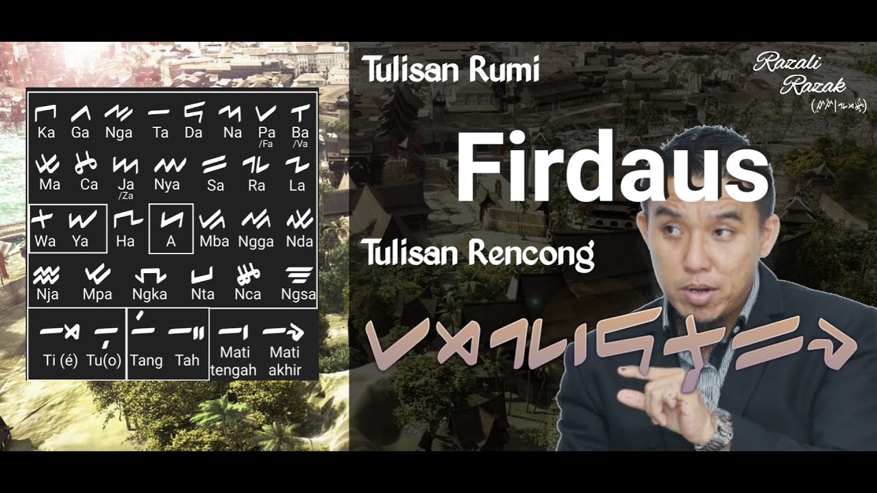 Bagaimana Orang Melayu Dahulu Mengeja "Firdaus" MENGGUNAKAN TULISAN ...