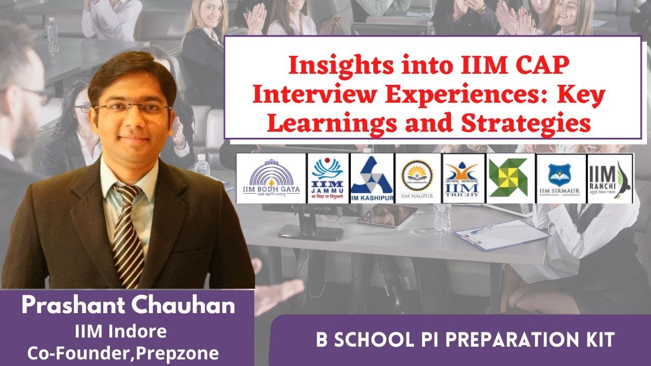 Insights into IIM CAP Interview Experiences: Key Learnings and ...