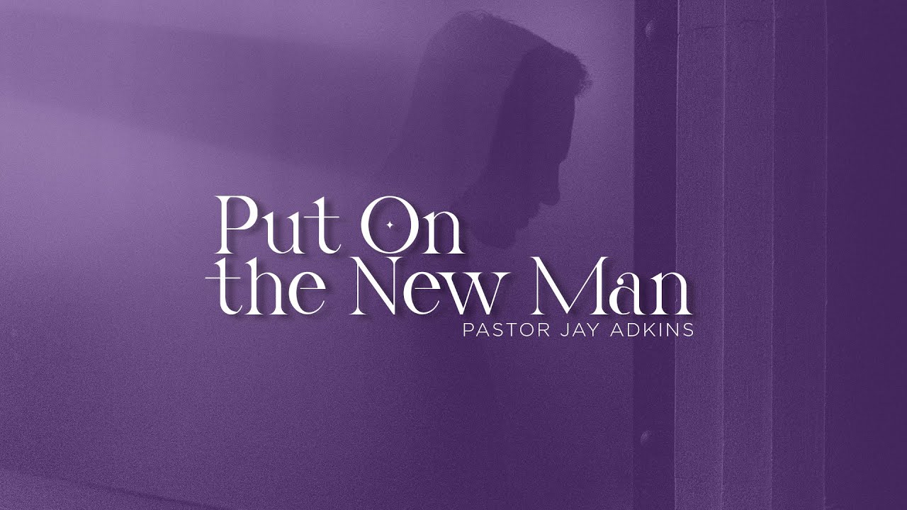 Sunday Service | Pastor Jay | Put On the New Man | 6/4/23 - YouTube