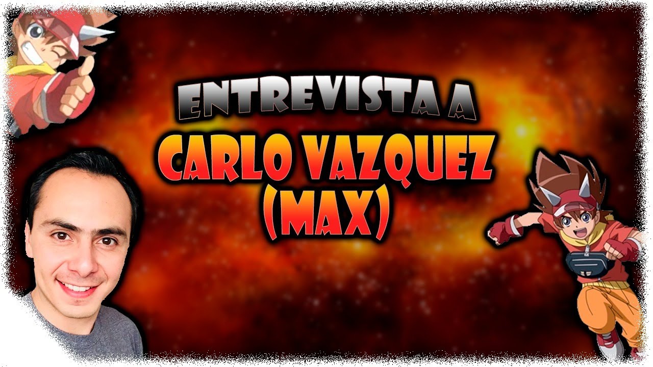⚡️Entrevista a CARLO VAZQUEZ💥 (Max en DINO REY) / it'sTinchoGamer - YouTube