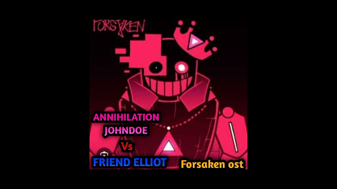 Forsaken ANNIHILATION JOHN DOE VS FRIEND ELLIOT LMS ost - YouTube