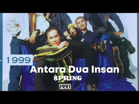 Antara Dua Insan_Spring with Lirik - YouTube