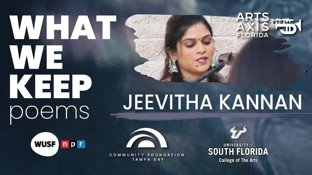 Jeevitha Kannan - Poetry Performance - What We Keep - YouTube