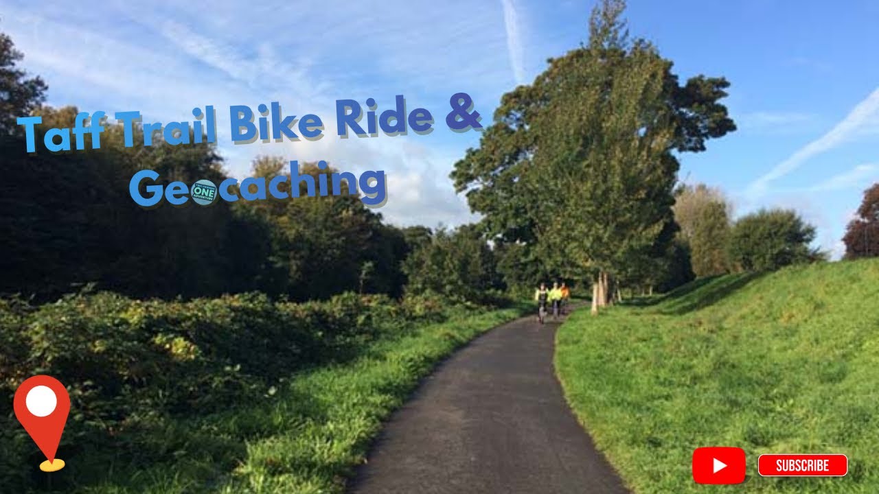 Cycle Rode on the Taff Trail & Finding some geocaches! #geocaching ...