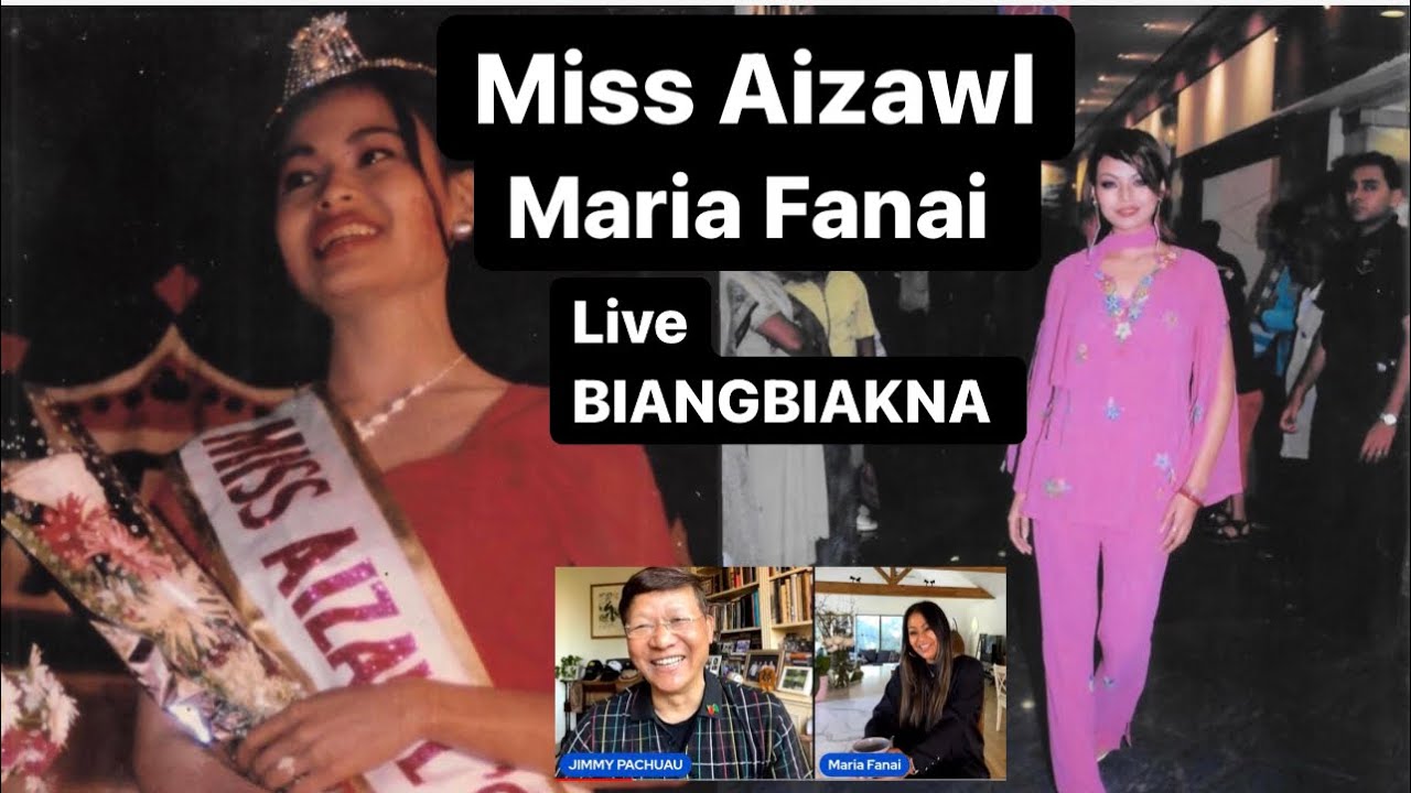Maria fanai Vanlalhmangaihi YouTube Live ka BIANGBIAKNA MISS AIZAWL ...