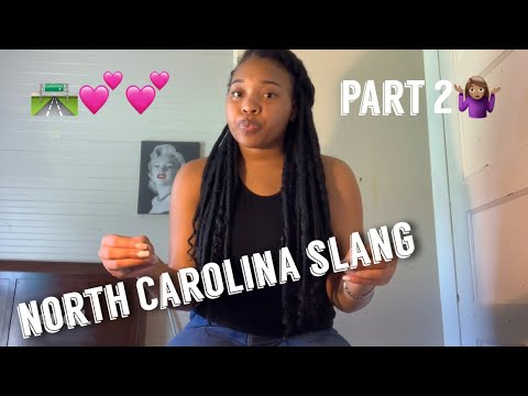 NORTH CAROLINA SLANG! |PART 2| - YouTube