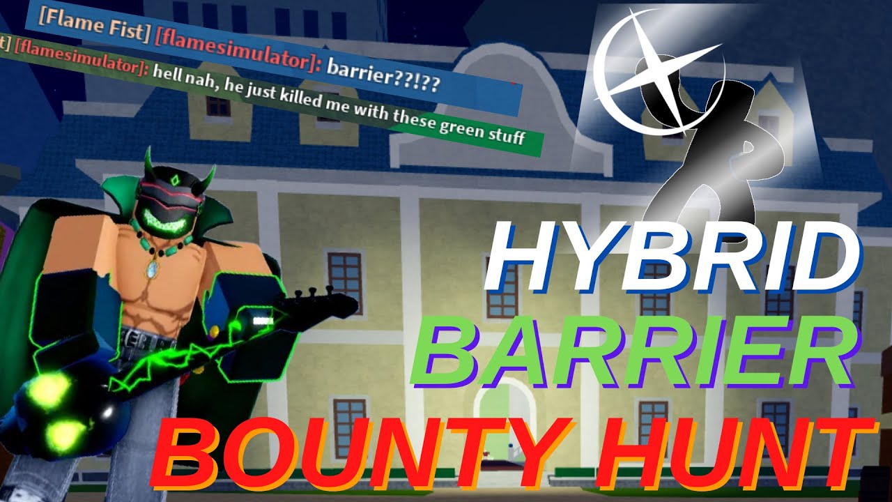 BLOX FRUIT Barrier Main / Barrier Fruit + Hybrid / Bounty Hunt - YouTube