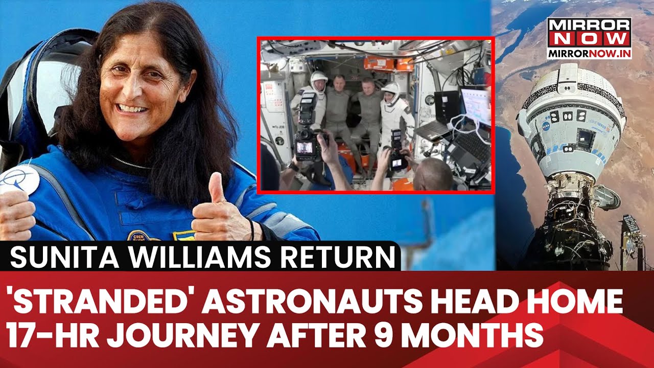 Sunita Williams’ Return Journey Back To Earth Begins, Was Stuck On ISS ...
