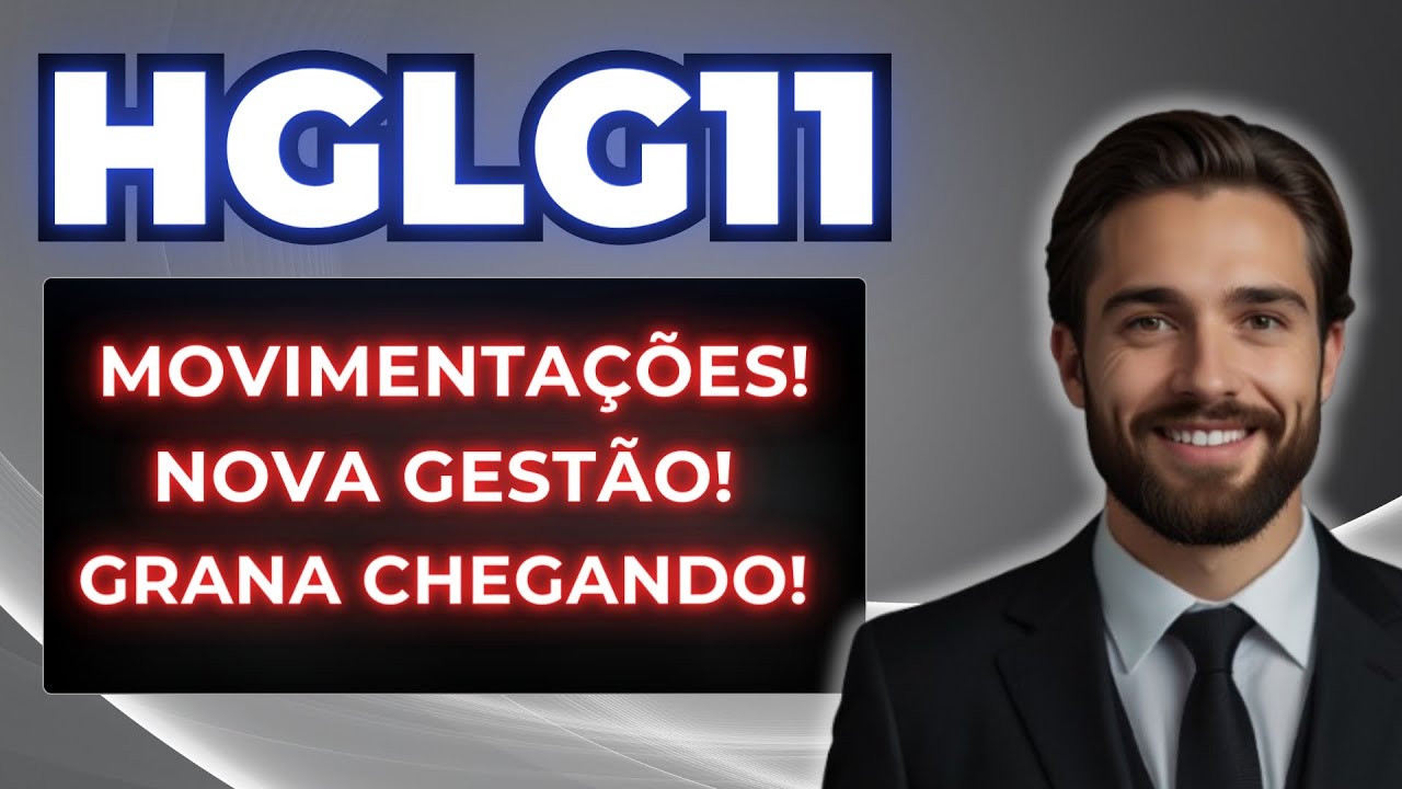 🚨 HGLG11,NOVA GESTÃO, PORTIFÓLIO MOVIMENTADO, ANÁLISE E RESUMO ...