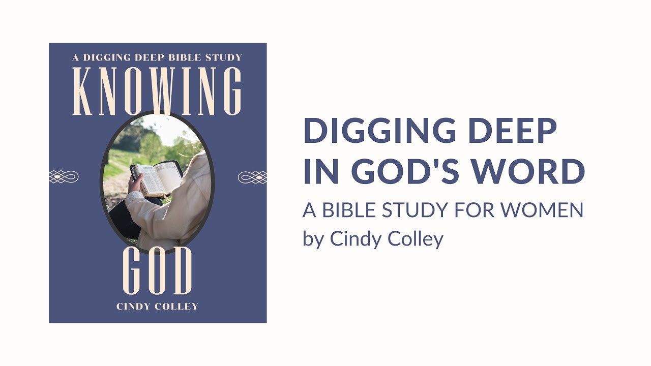 Knowing God Bible Study Month 12 (Aug 2014) | Digging Deep In God's ...