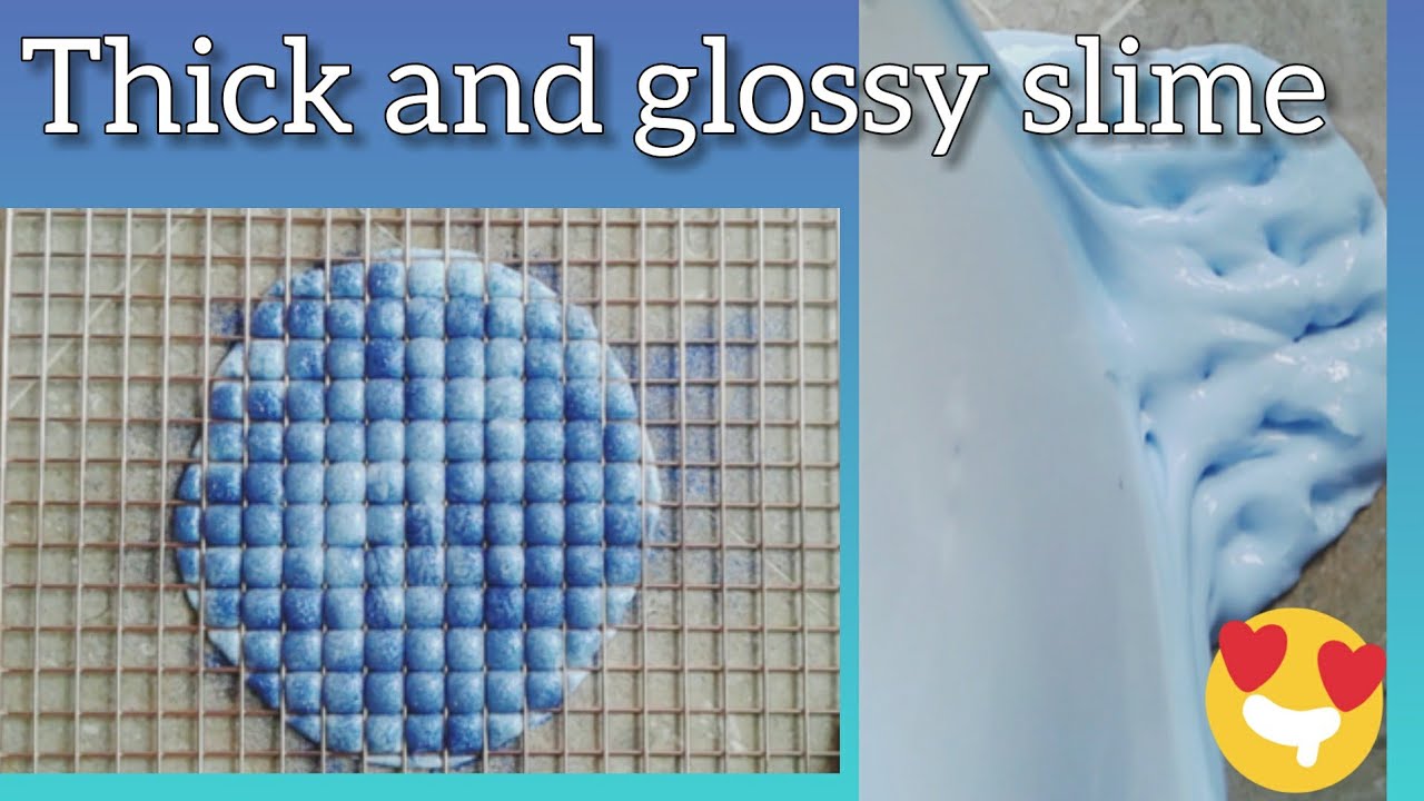 how to make super thick and glossy slime slime series #13 - YouTube