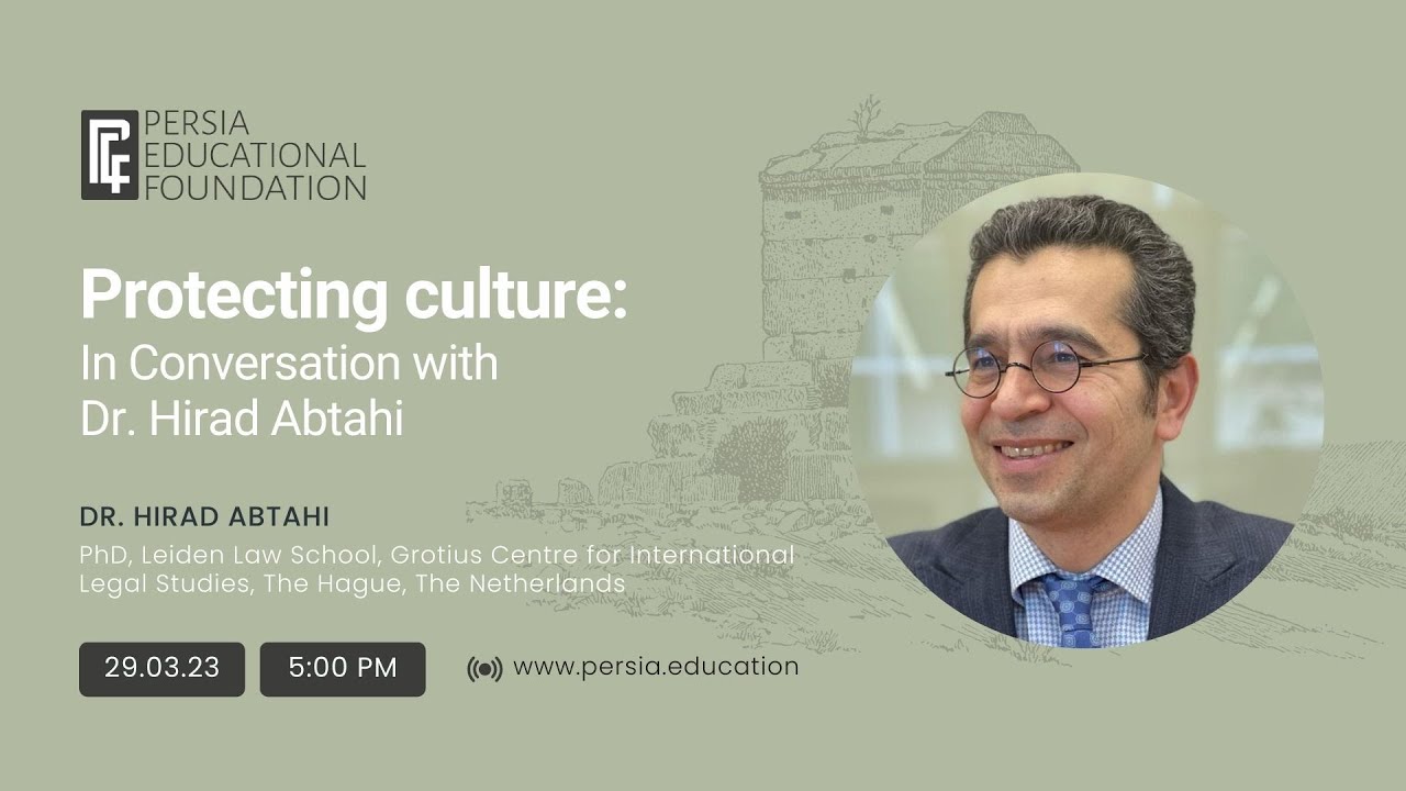 Persia Education | Protecting Culture, in conversatoins with ICC Lawyer ...