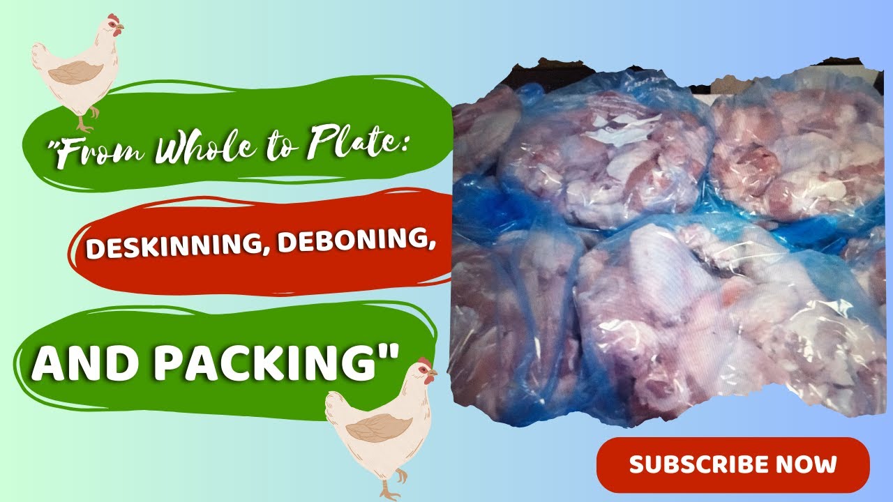 From Whole to Plate: Deskinning, Deboning, and Packing" - YouTube