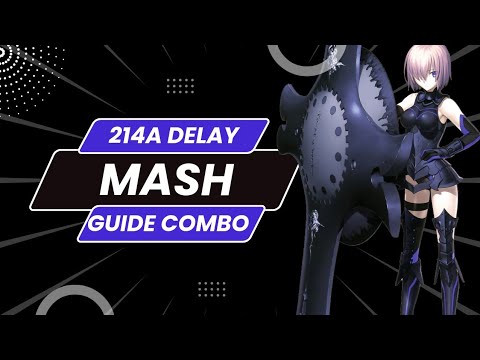 214A Mash Kyrielight Combo Guide with NOTATIONS | Melty Blood Type ...
