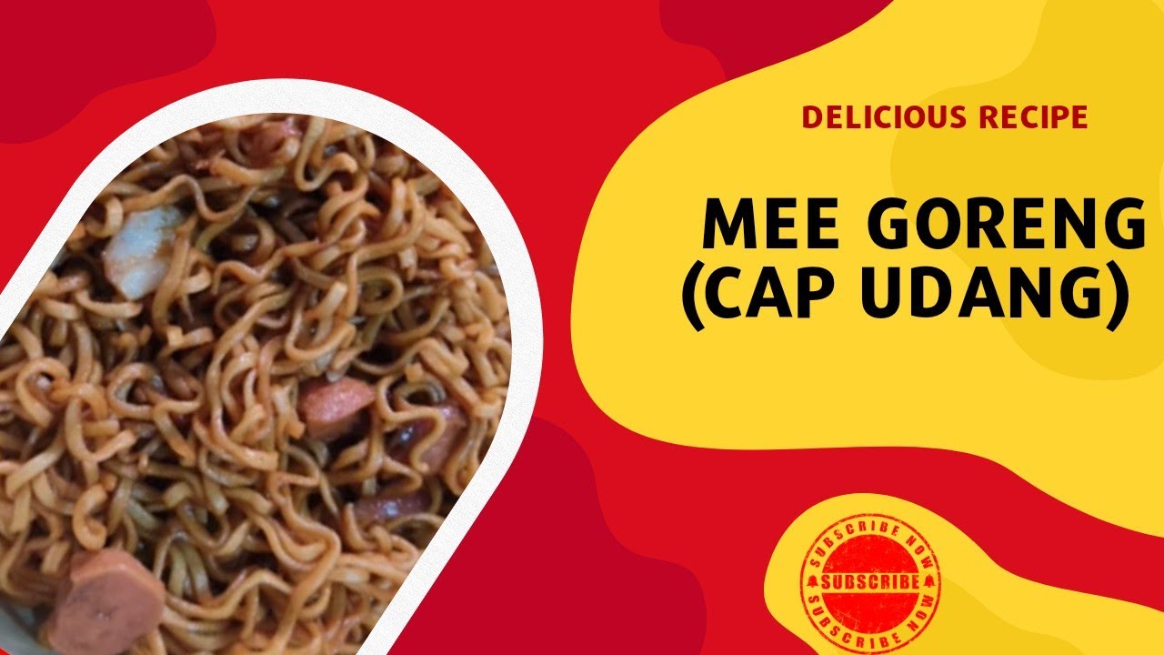 Cara masak Mee goreng (cap udang) paling simple - YouTube