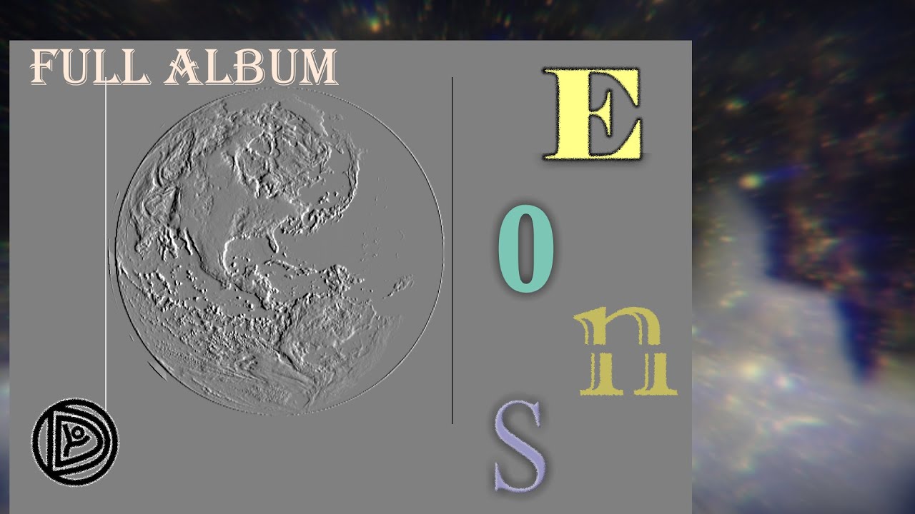 EONS (full mastered album + new track covers) - YouTube