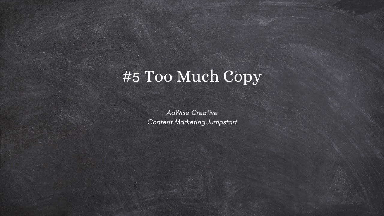 The 5 Biggest Advertising Mistakes: Part 5 - Too Much Copy - YouTube